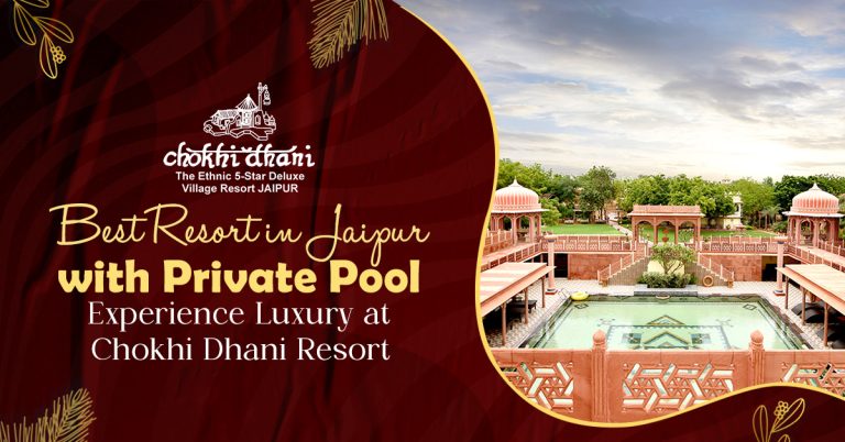 Best Resort in Jaipur with Private Pool in 2026 | Experience Luxury at ...